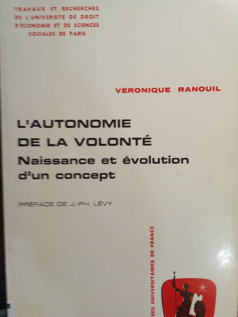 L’autonomie de la volonté : naissance et évolution d’un concept – Les ...